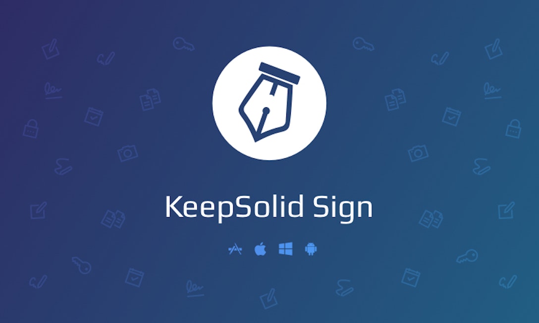 KeepSolid Sign:An eSignature solution for signing and sharing documents online, instead of a ...