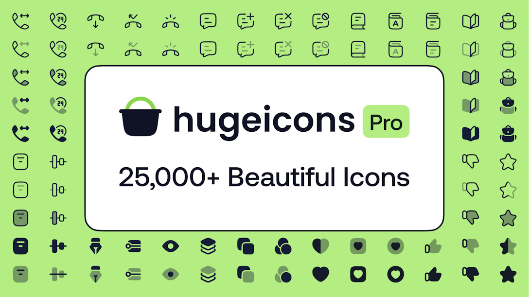 Hugeicons Pro:25,000+ high quality consistent icons - Launched.io